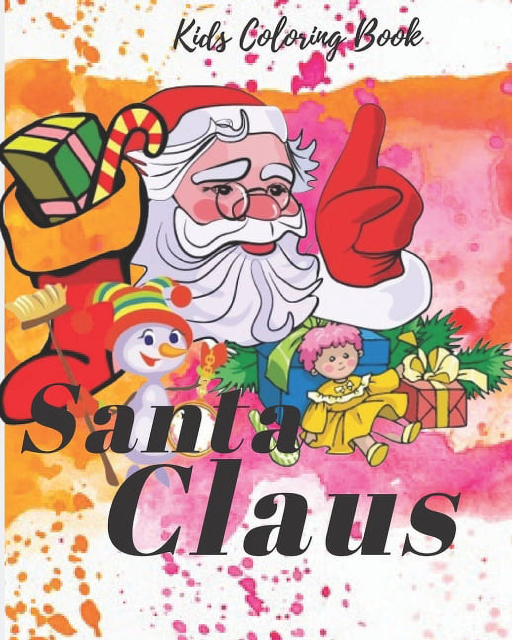 Kids Coloring Book:how to draw and color santa: Coloring Book For ...