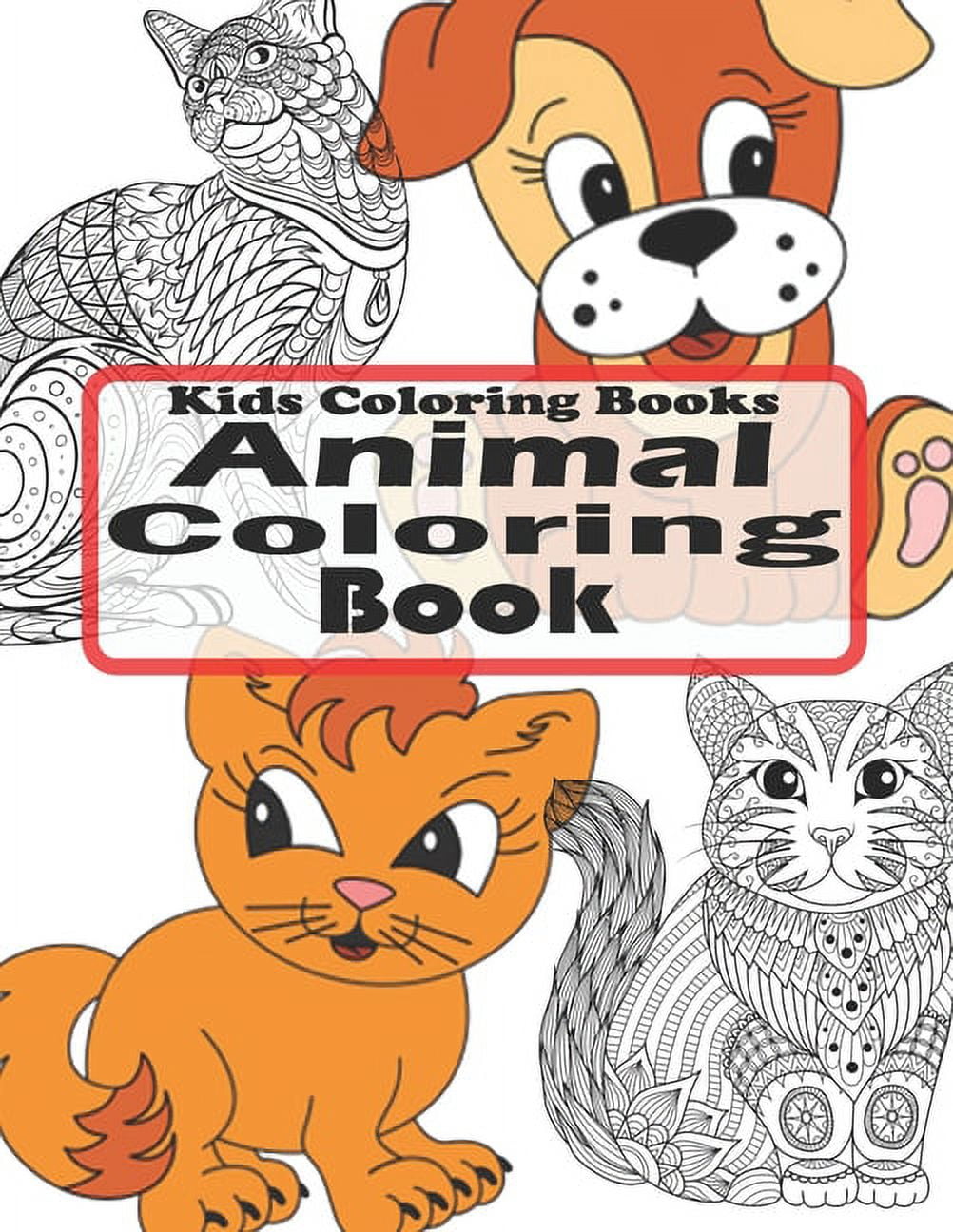 Kids Coloring Books Animal Coloring Book : For Kids Aged 3-8-Girls ...