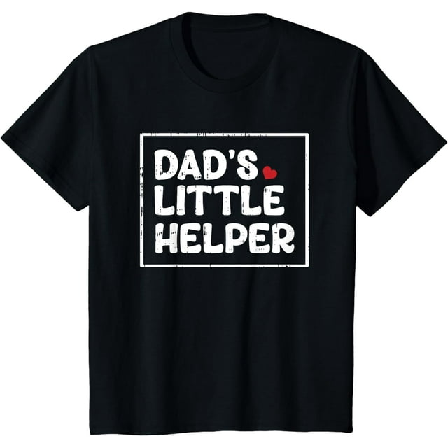 Kids Dads Little Helper Fathers Day Funny Son Boys Kids Toddlers T ...