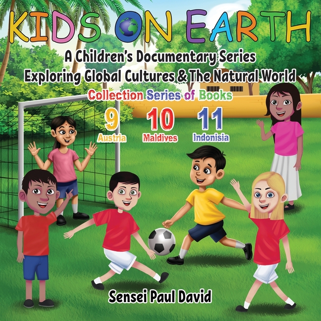 Kids on Earth: Kids On Earth: A Children's Documentary Series Exploring ...