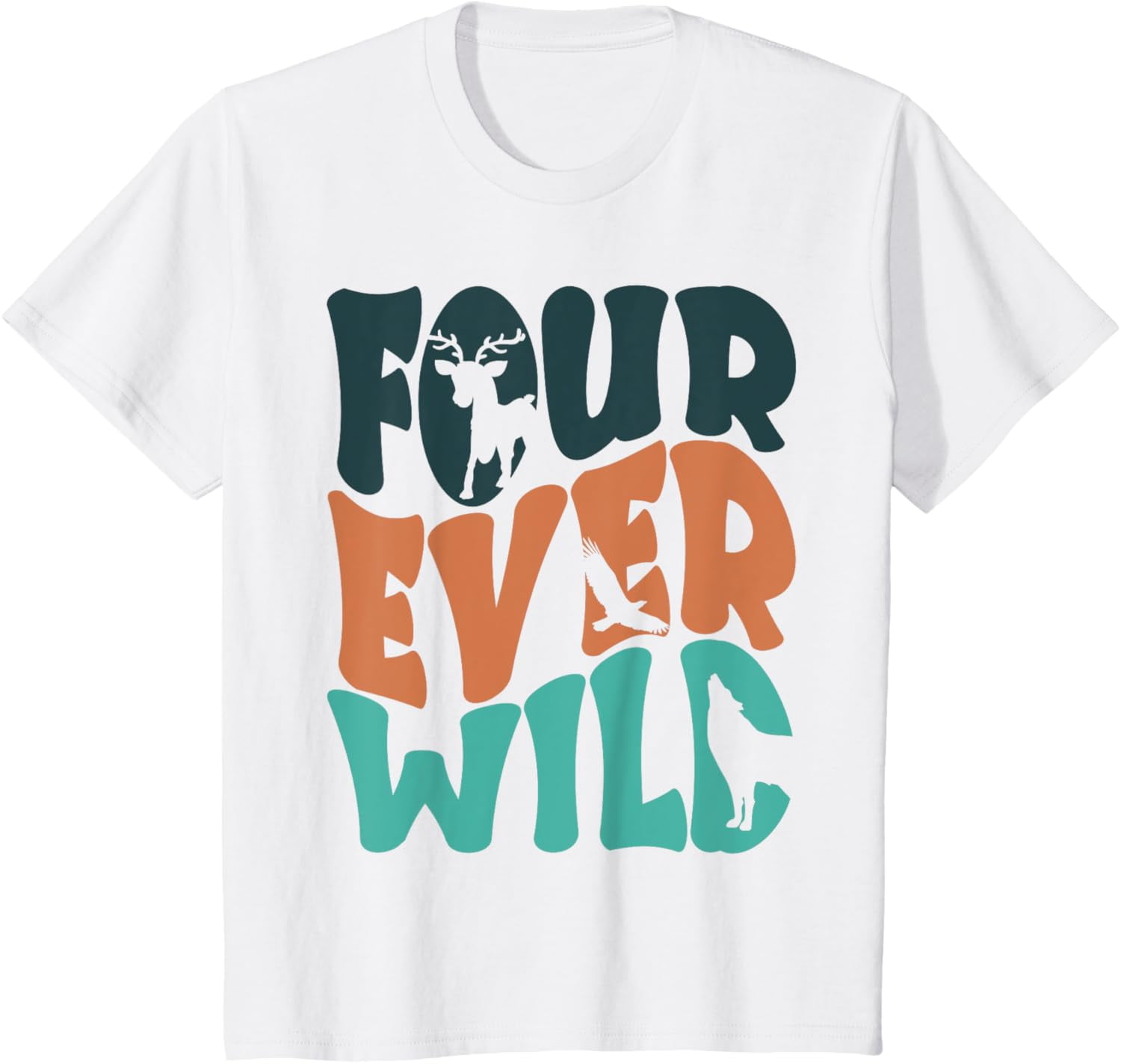 Kids Four Ever Wild Animals 4th Birthday Boy Girl 4 Years Jungle T ...