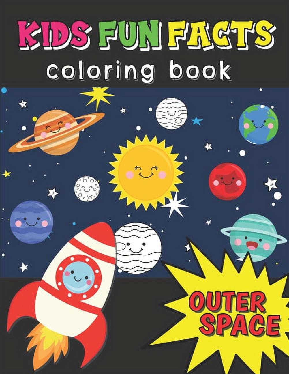 Kids Fun Facts Coloring Book: Fantastic Outer Space Coloring with ...