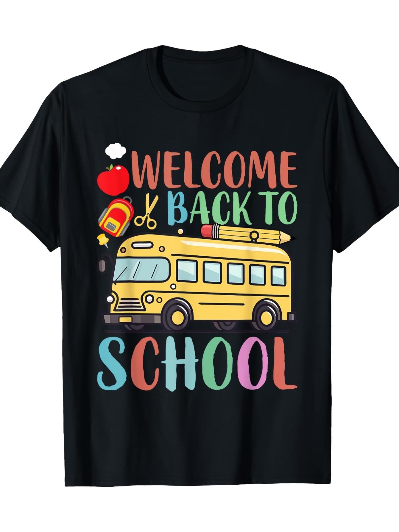 Kids Funny Welcome Back to School Graphic T-Shirt - School Bus Driver ...