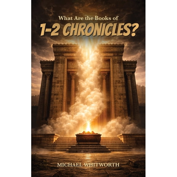 Kids' Guides to God's Word What Are the Books of 1-2 Chronicles?, Book ...