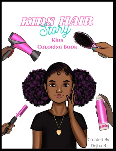 Pre-Owned Kids Hair Story Coloring Book: A Coloring Book to Celebrate ...
