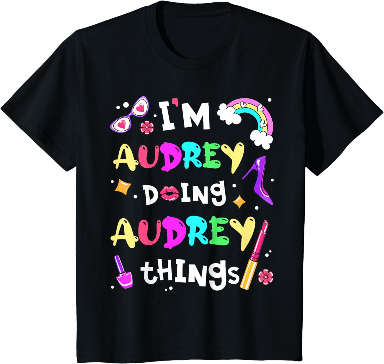 Kids I'm Audrey Doing Audrey Things Cute Girls Personalized Name T ...