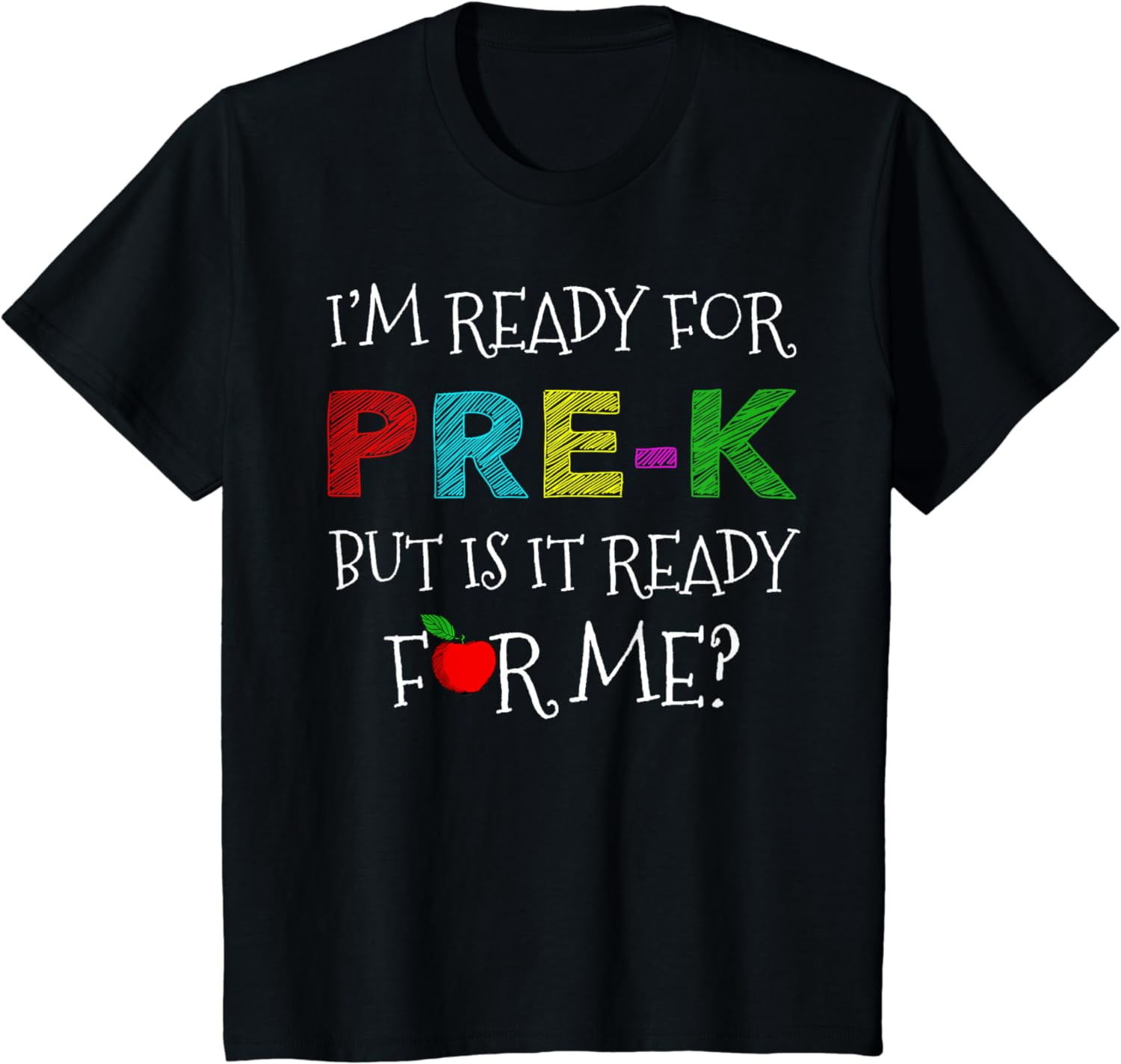 Kids I'm Ready For Pre-K TShirt Back To School Kids Shirt Gift T-Shirt ...