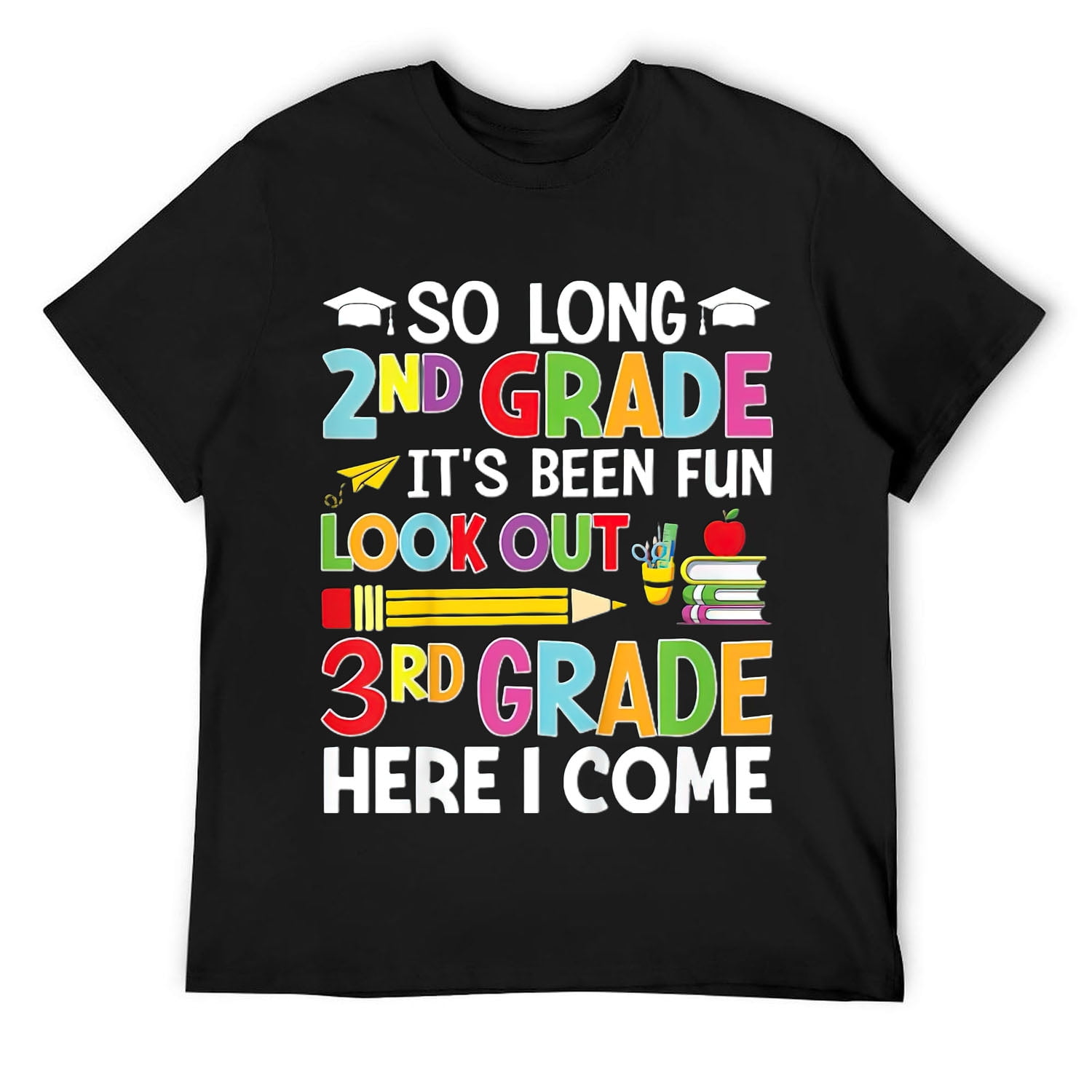 Kids Kids So Long 2nd Grade Look Out 3rd Grade Here I Come Grad T-Shirt ...