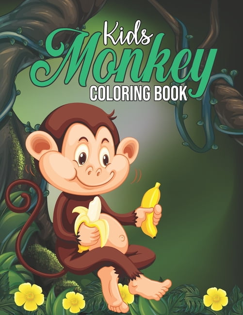 Kids Monkey Coloring Book: Rainforest Jungle Themed Coloring Book for ...