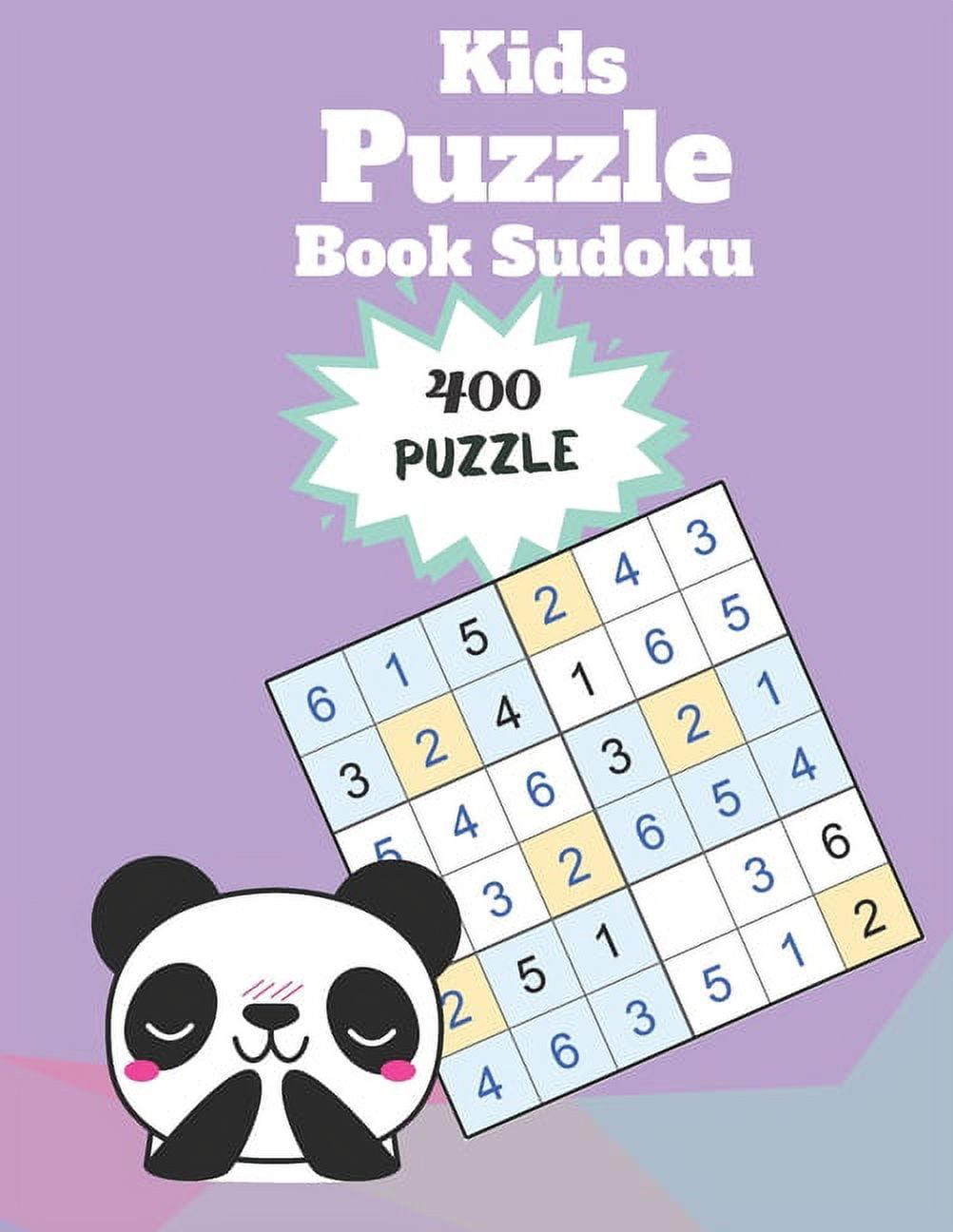 Kids Puzzle Book Sudoku: Easy Sudoku for Kids Ages 8-10 - 8.5 x 11 ...