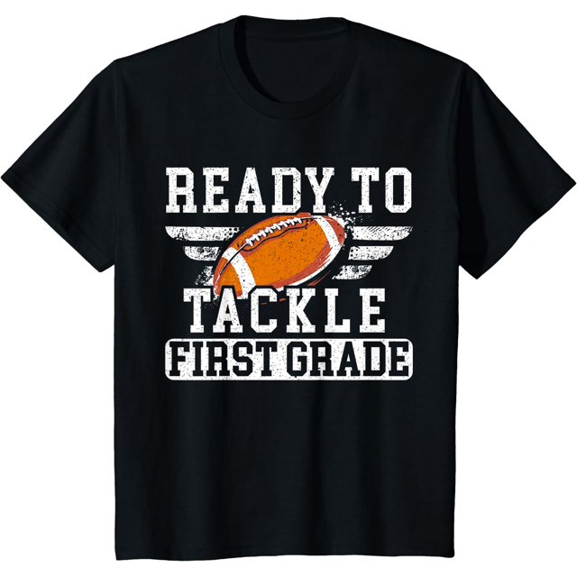 Kids Ready To Tackle First Grade Football First Day Of School T-Shirt ...