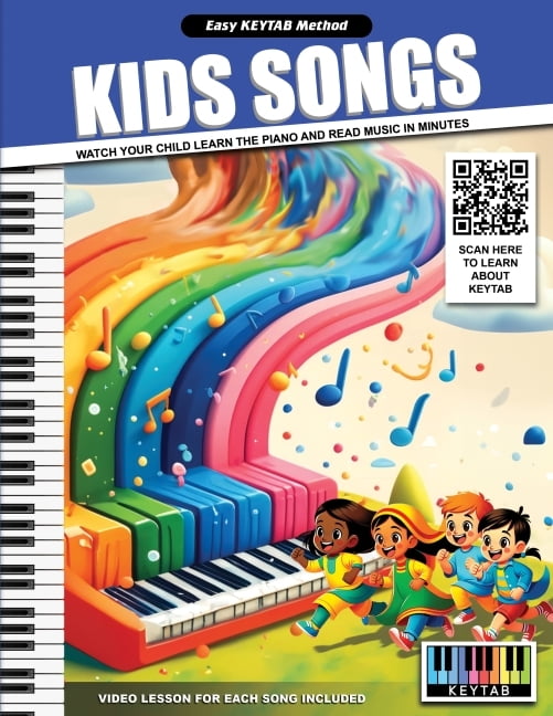 Kids Songs - Easy Keytab Method: Watch Your Child Learn the Piano and ...