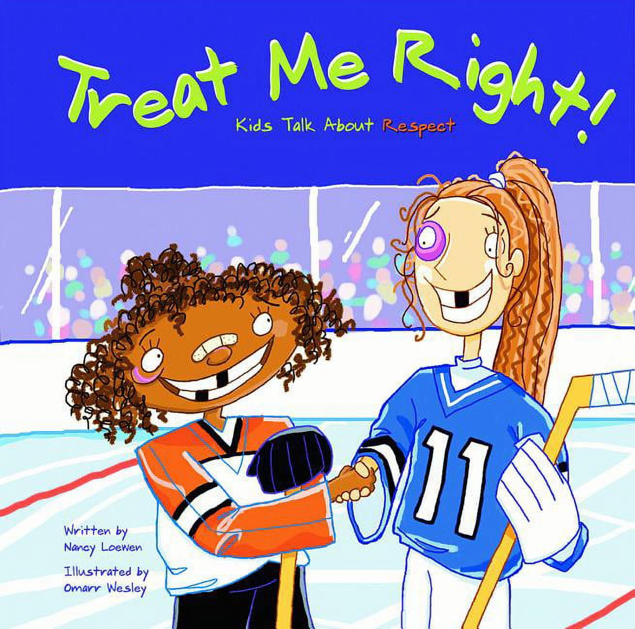 Kids Talk Treat Me Right!: Kids Talk about Respect, (Paperback ...