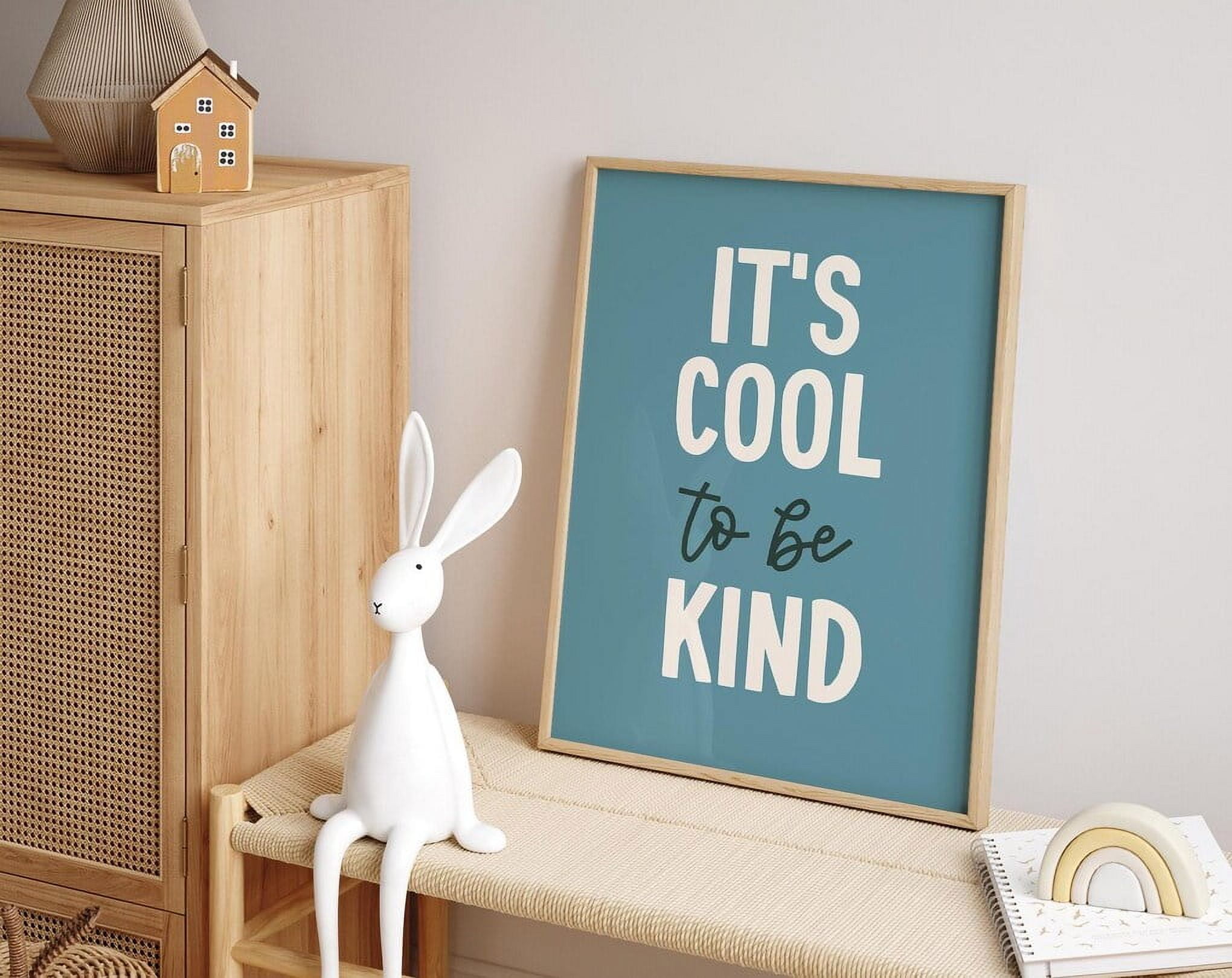 Kids Wall Art, Positive Affirmation Poster, Cool To Be Kind Quote ...