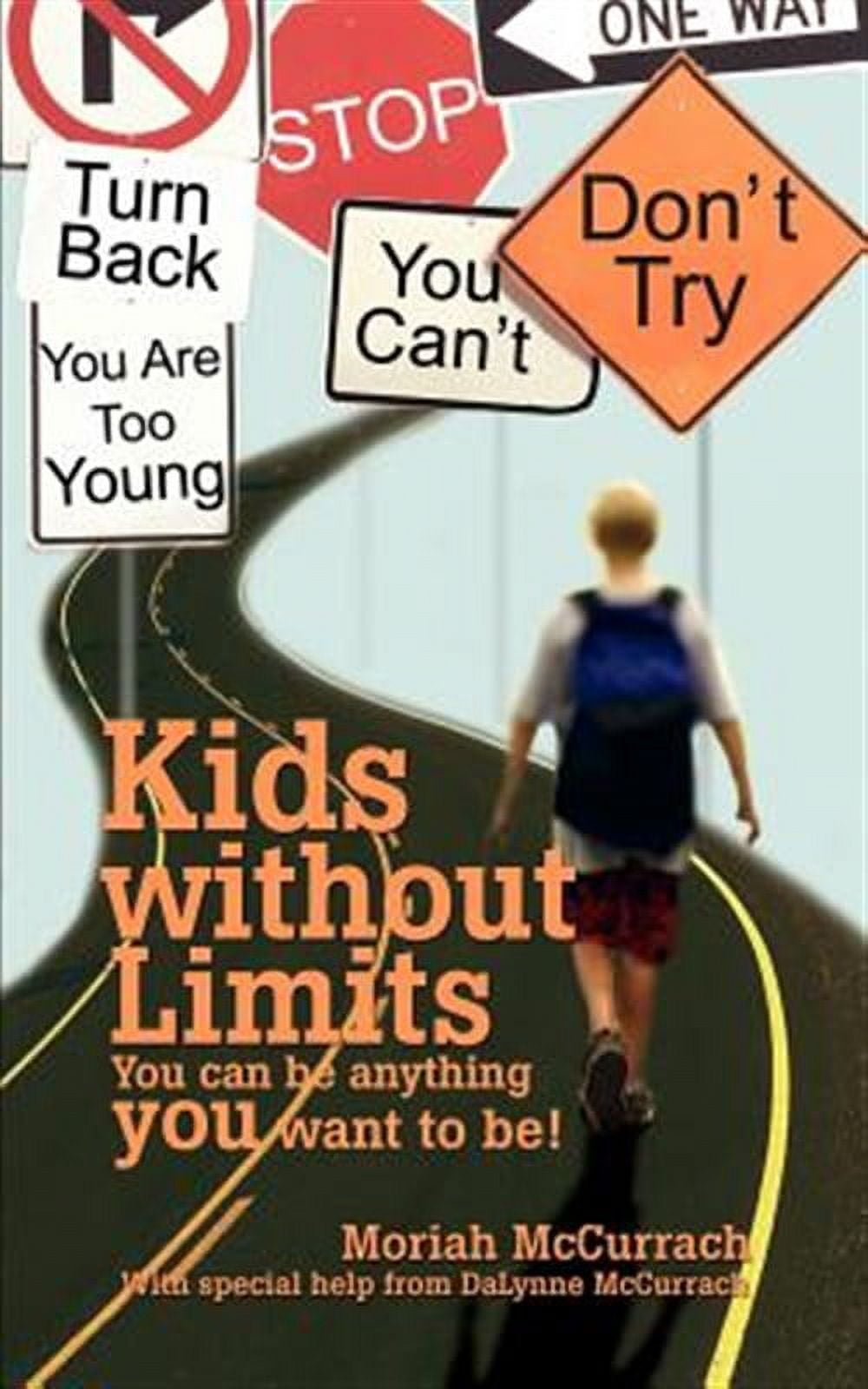 Kids Without Limits:you Can Be Anything - Walmart.com