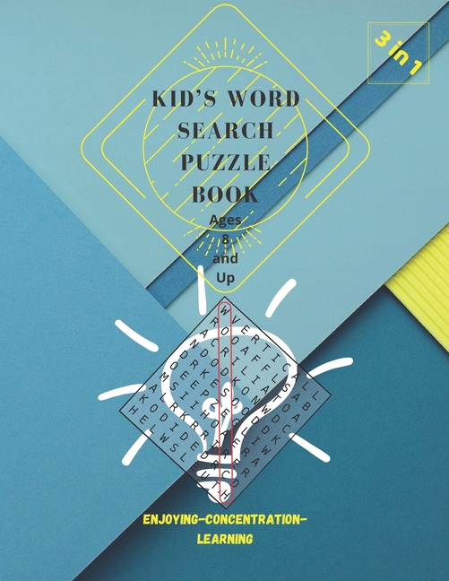 Kids Word Search Puzzle Book 3 in 1 Enjoying Concentration and Learning ...