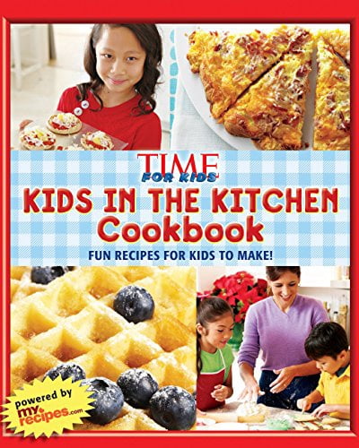 Pre-Owned Kids in the Kitchen Cookbook: Fun Recipes for Kids to Make ...