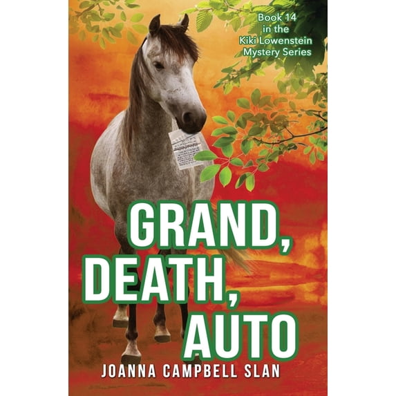Kiki Lowenstein Mystery Grand, Death, Auto: Book #14 in the Kiki ...