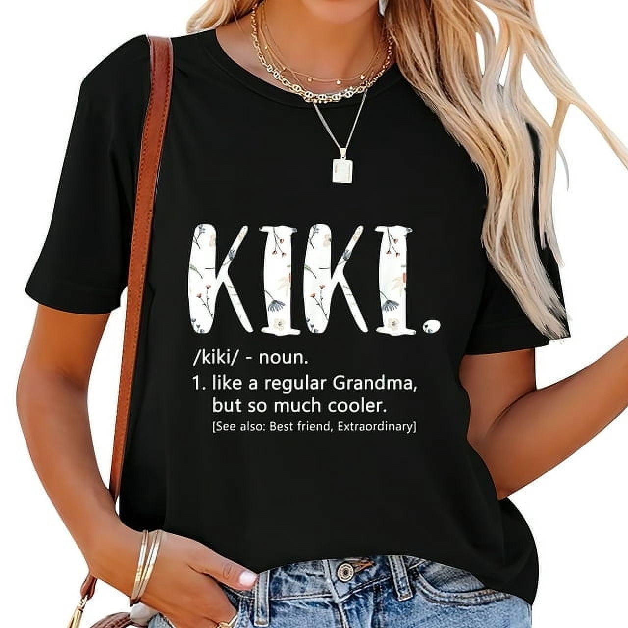 Kiki like a regular Grandma but Cooler Mother's Day Kiki T-Shirt ...