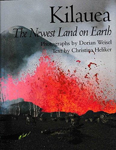 Pre-Owned Kilauea: The Newest Land on Earth (BERNICE PAUAHI BISHOP ...