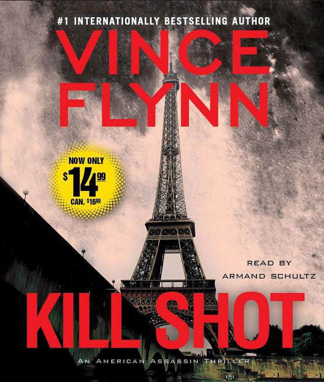Kill Shot : An American Assassin Thriller (CD-Audio) - Walmart.com