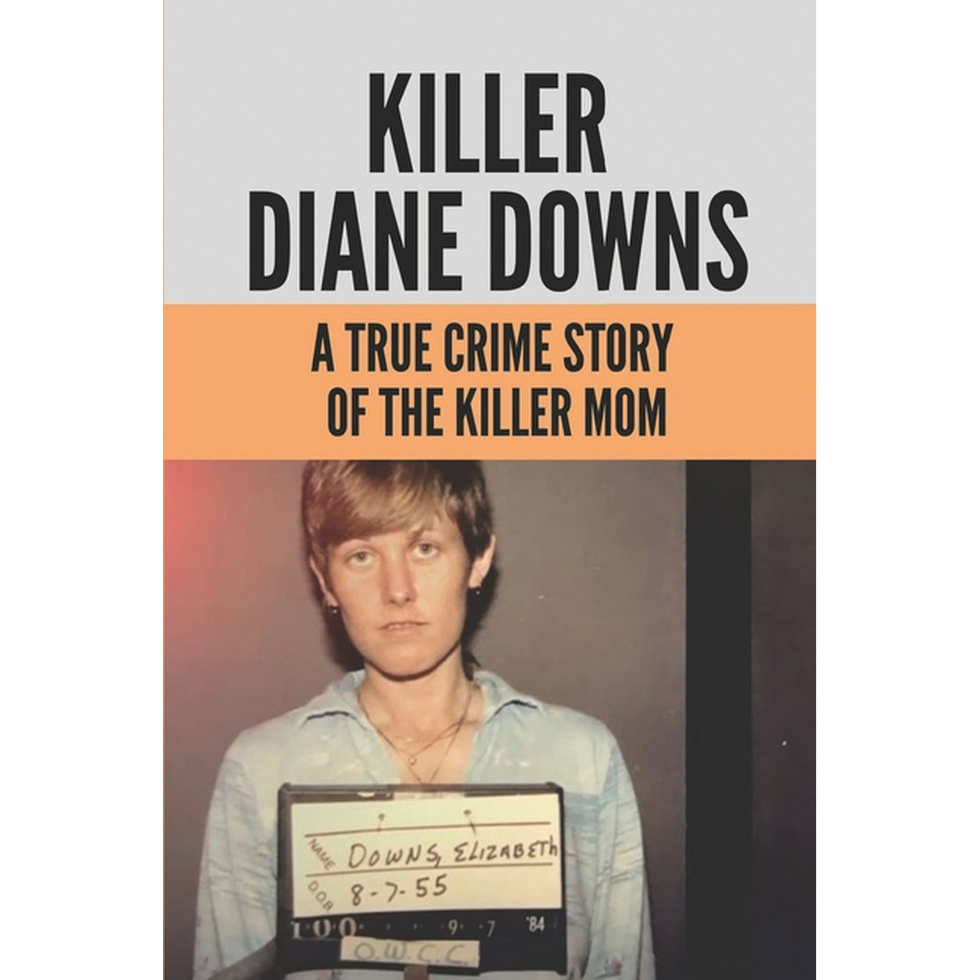 Diane Downs Children Christie And Danny