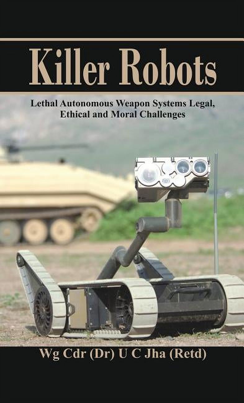Lethal Autonomous Weapon