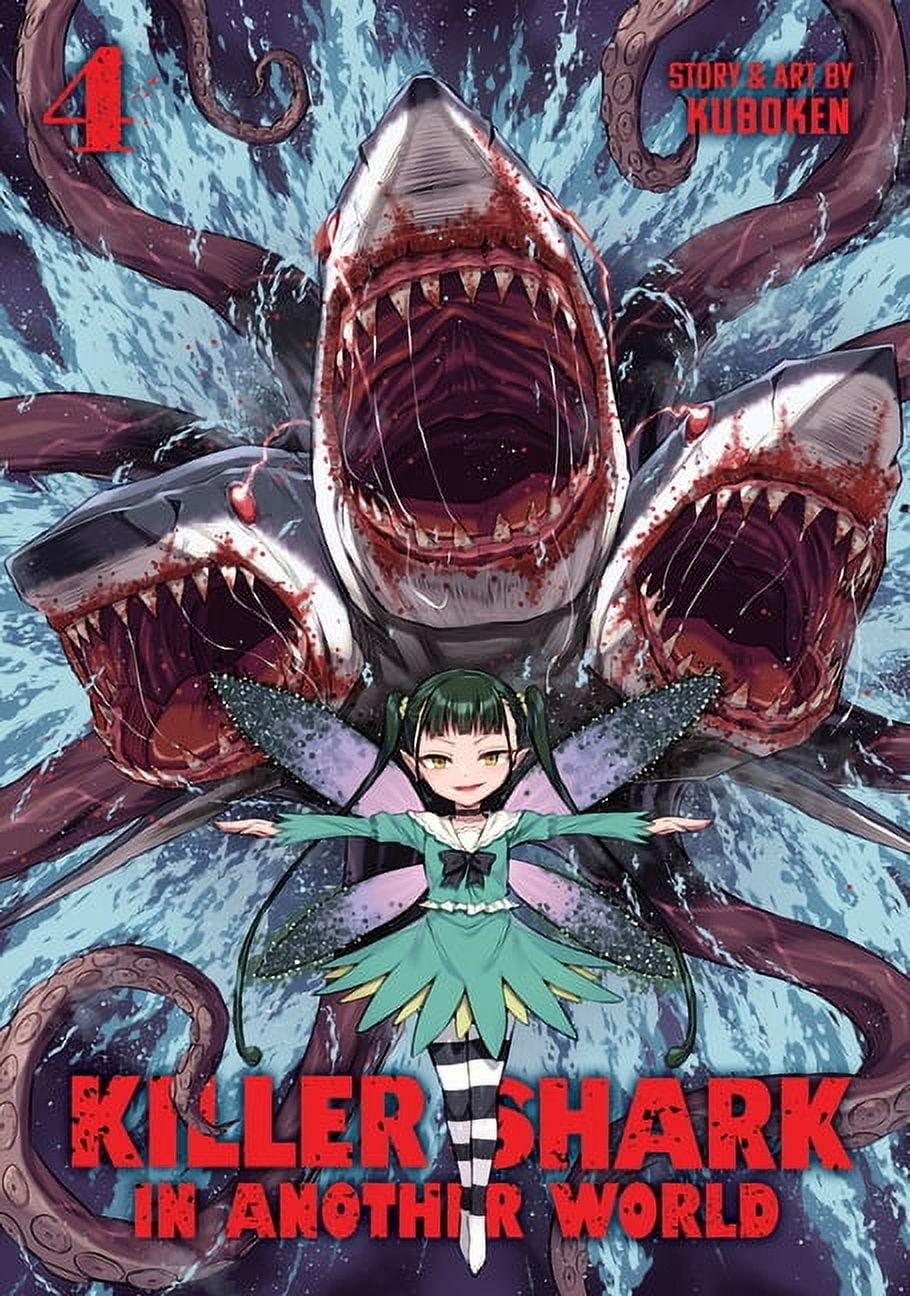 Killer Shark in Another World Killer Shark in Another World Vol. 4 ...