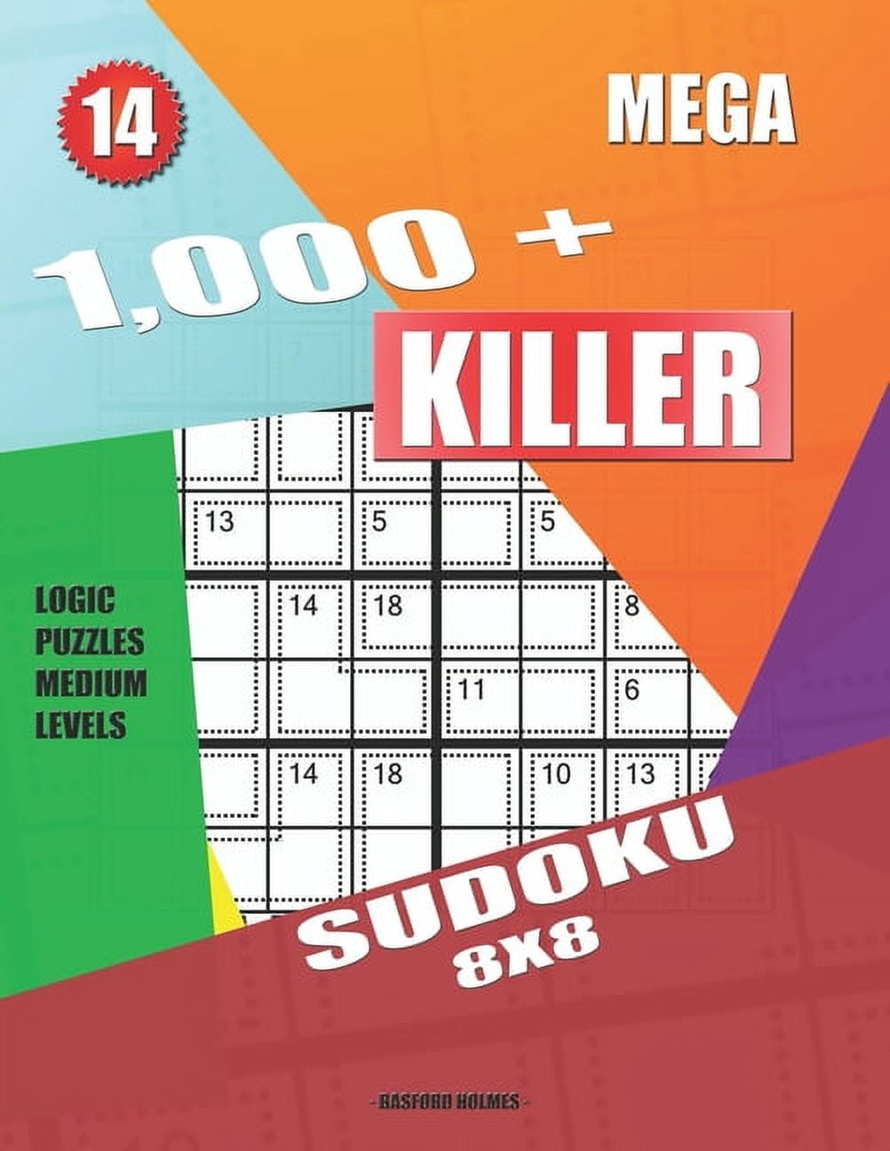 Killer Sudoku: 1,000 + Mega sudoku killer 8x8: Logic puzzles medium ...
