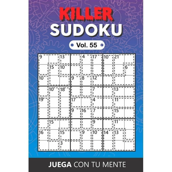 Killer Sudoku: KILLER SUDOKU Vol. 55: Collection of 100 different ...