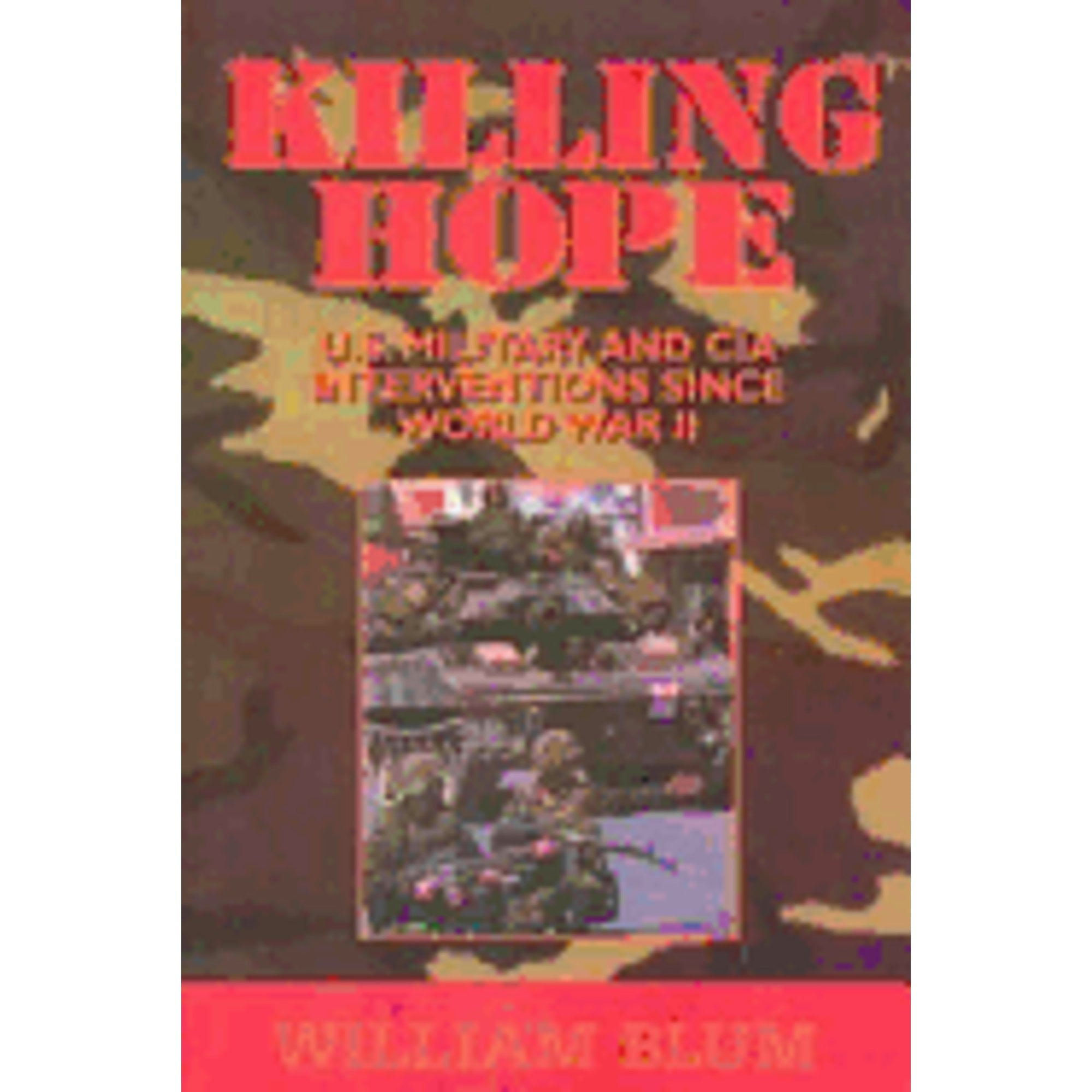 Killing Hope William Blum