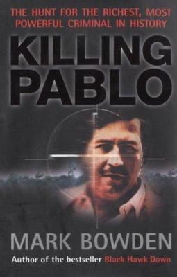 Pre-Owned Killing Pablo : The Hunt for the World's Richest, Most ...