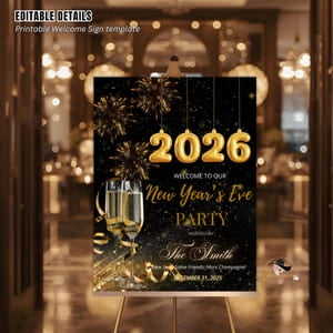 Kiloa Editable New Year's Eve Party Welcome Sign Black Gold 2026 NYE ...