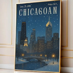 Kiloa Vintage Chicagoan Magazine Cover Poster, Winter Snowy Skyline Art ...