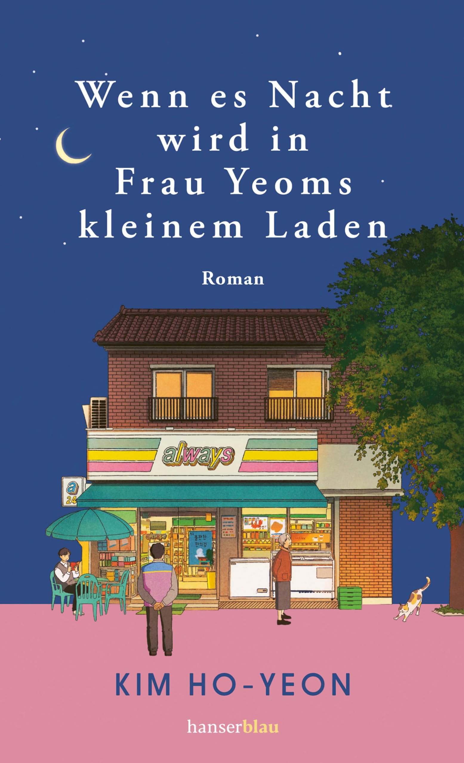 Kim Ho-yeon Wenn es Nacht wird in Frau Yeoms kleinem Laden: Roman ...