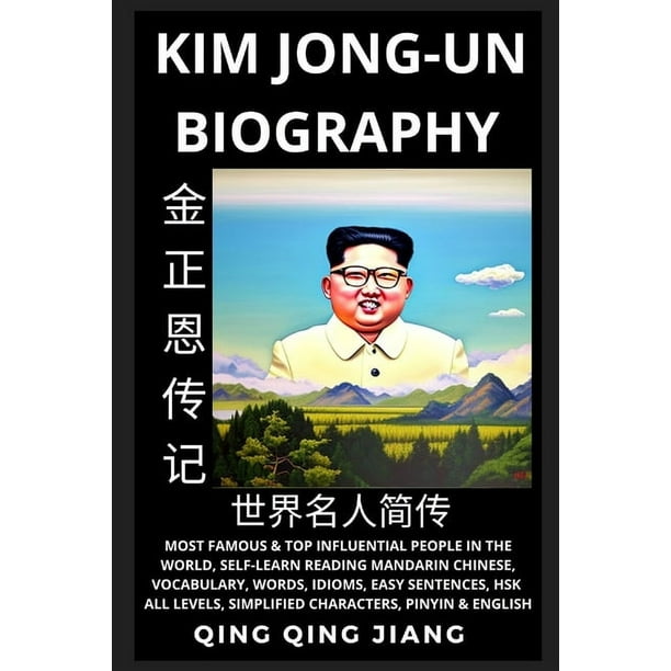 Kim Jong-un Biography : Supreme Leader of North Korea- Rise, Rule ...