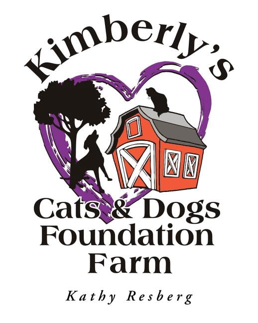 Kimberlys Cats and Dogs Foundation Farm Paperback 1635756642 ...