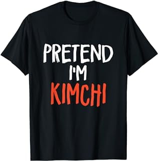 Kimchi Funny Easy Simple Korean Asian Food Halloween Costume T-Shirt ...