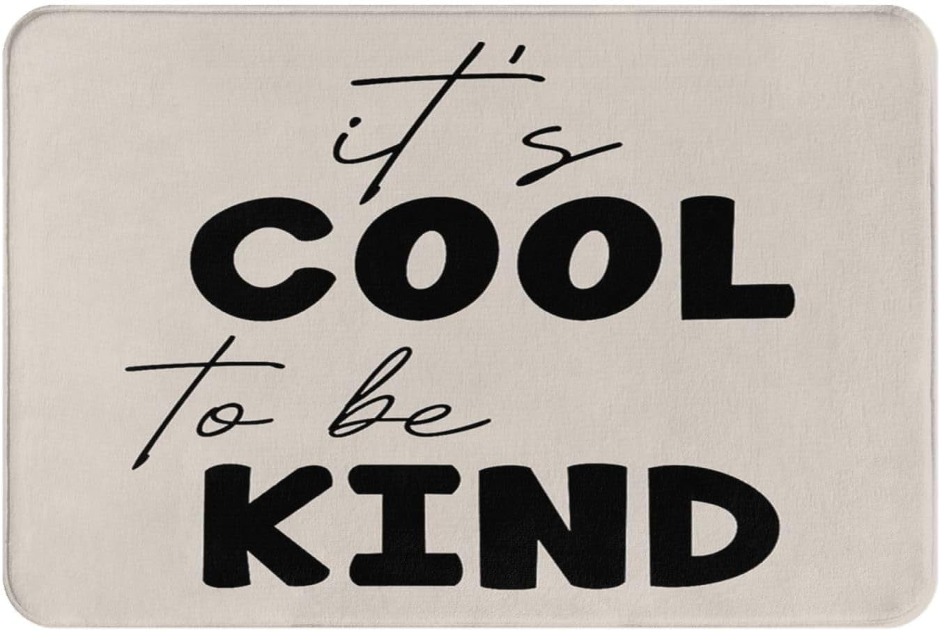 Be Kind Its Cool to Be Kind Be Kind for Classroom Office Be Kind ...
