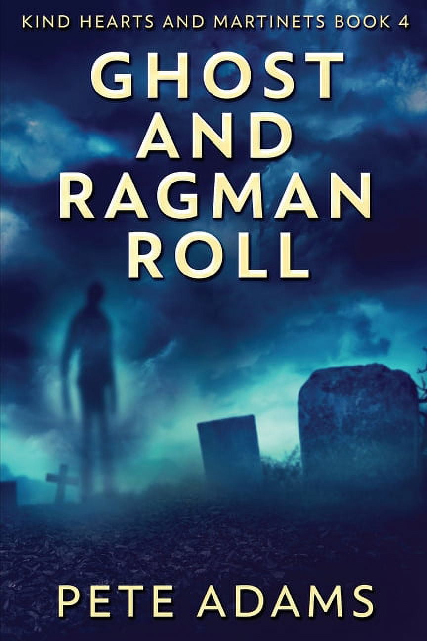 Ghost And Ragman Roll: Spectre Or Spook? - Walmart.com