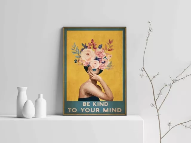 Be Kind To Your Mind Poster, Be Kind Art Print, Vintage Foral Poster ...