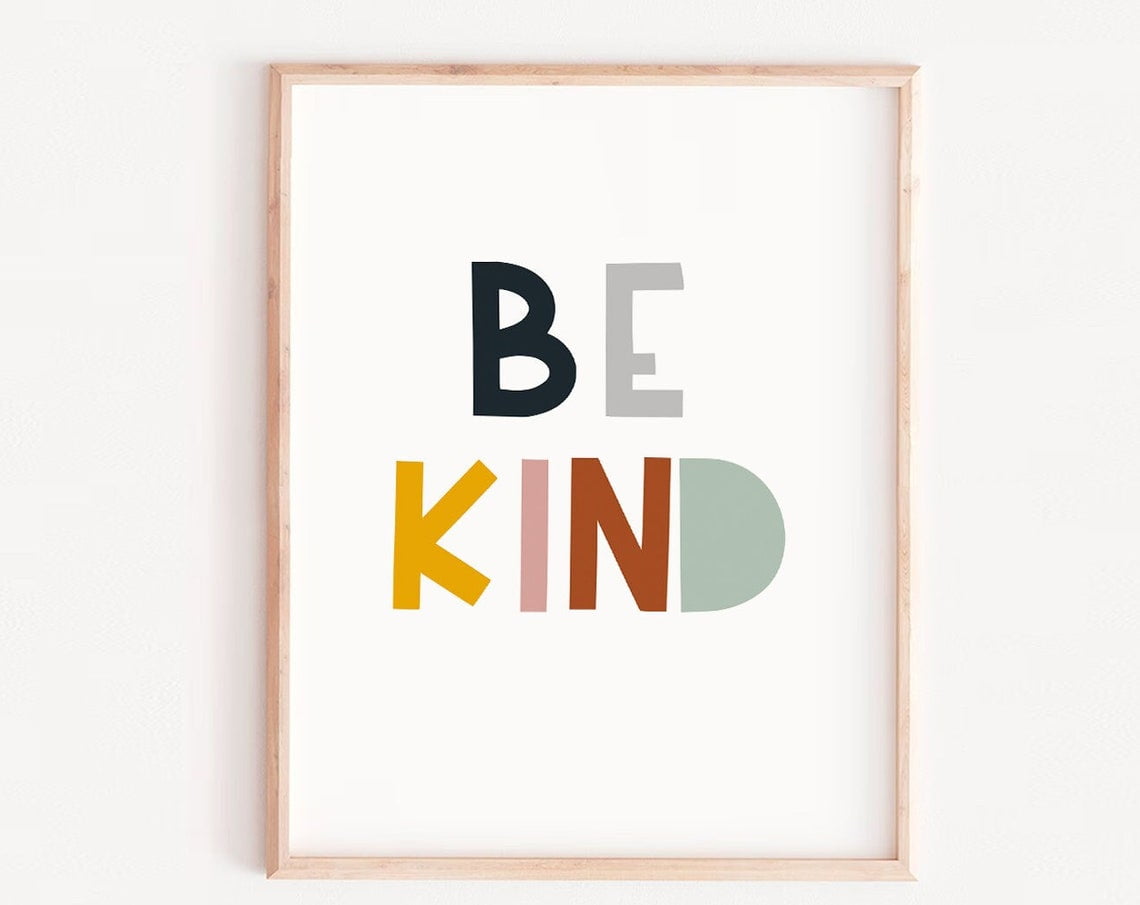 Be Kind Wall Art, Classroom Poster, Scandinavian Nursery Decor ...