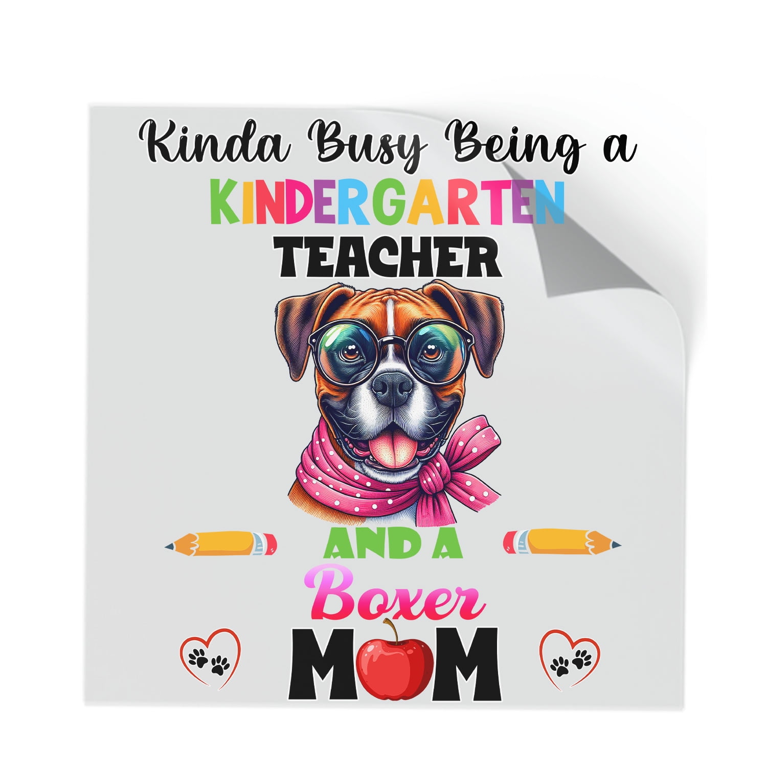 Kinda Busy Being Kindergarten Teacher and Boxer Mom Cutout Transfer ...