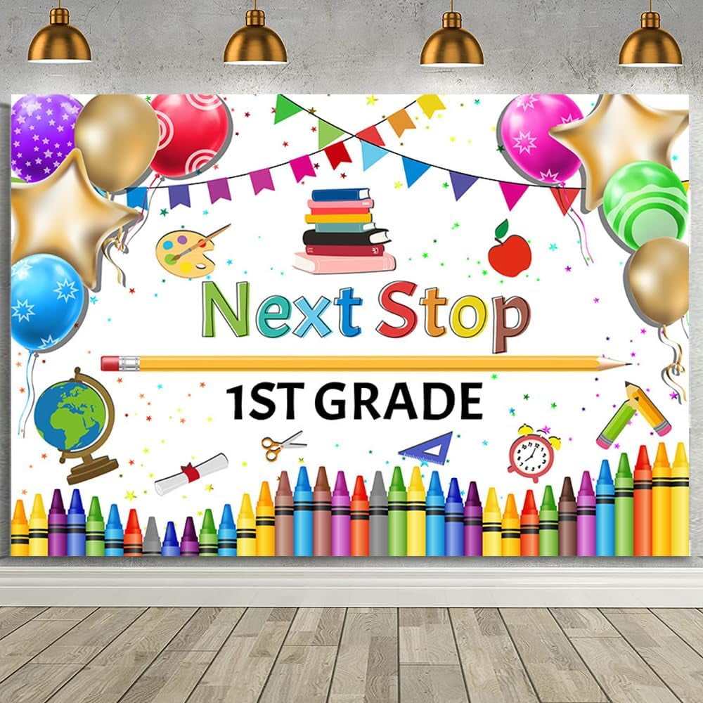 Kindergarten Graduation Backdrop Next Stop 1st Grade Decorations Banner ...