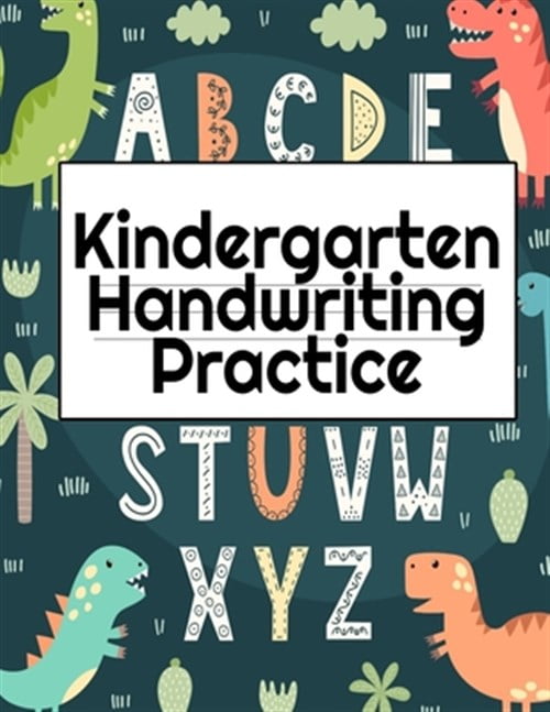 Pre-Owned Kindergarten Handwriting Practice: A-Z Alphabet Writing With ...