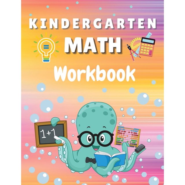 Kindergarten Math Workbook: Worksheets + Addition and Subtraction ...