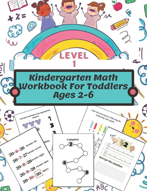 Kindergarten Math Workbook for toddlers ages 2-6: learning numbers from ...