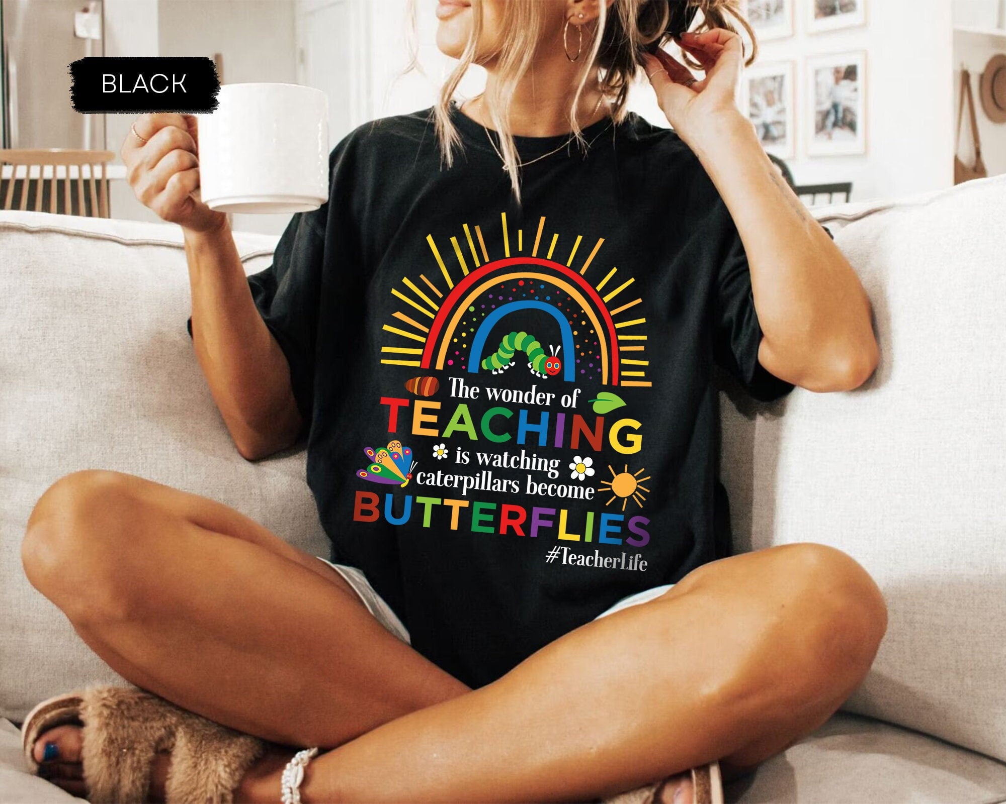 Kindergarten Teacher Caterpillar Shirts, The Wonder Of Teaching Is ...