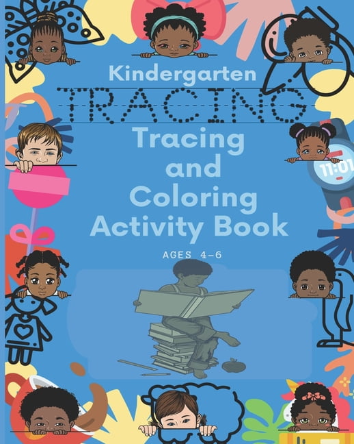 Kindergarten Tracing & Coloring Activity Book Ages 4-6: Tracing Pages ...