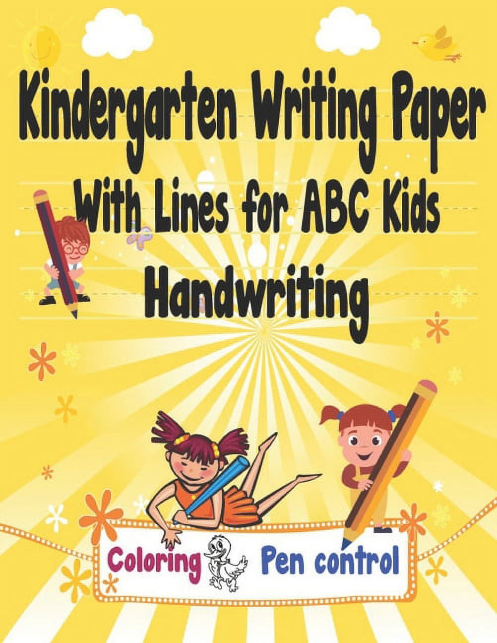 Kindergarten Writing Paper With Lines for ABC Kids Handwriting: I First ...